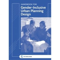Featured Design Manual: Handbook for Gender Inclusive Urban Planning ...