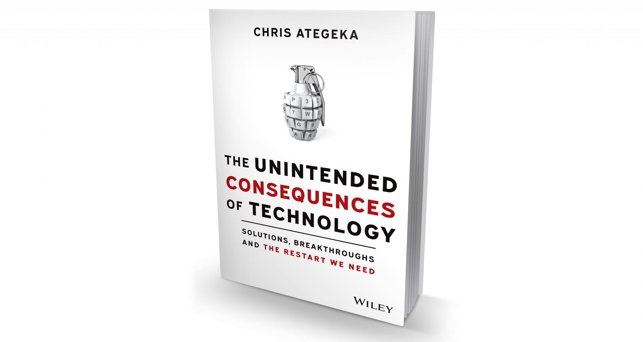 The Unintended Consequences of Technology: Christopher Ategeka's Book ...