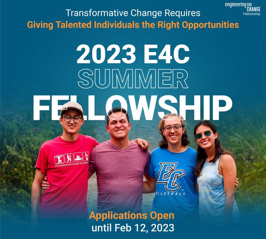 Apply Now to E4C's 2023 Summer Fellowship | Engineering For Change